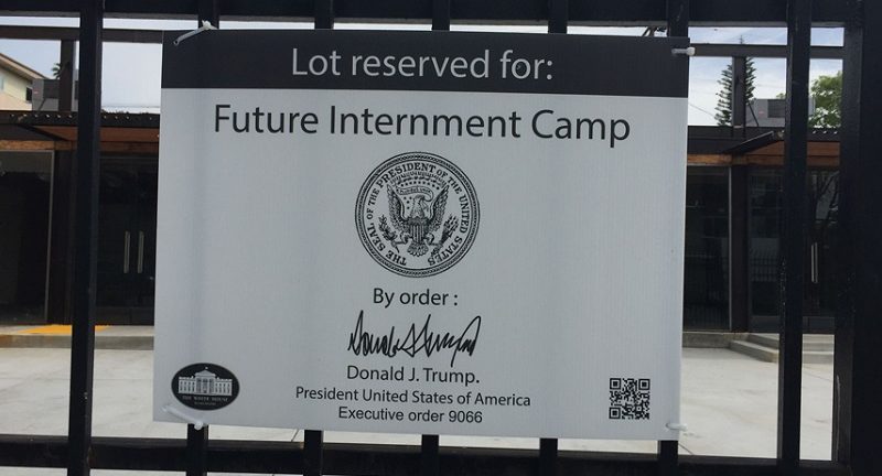 Why ‘Future Internment Camp’ Signs Are Popping Up All Around the U.S ...